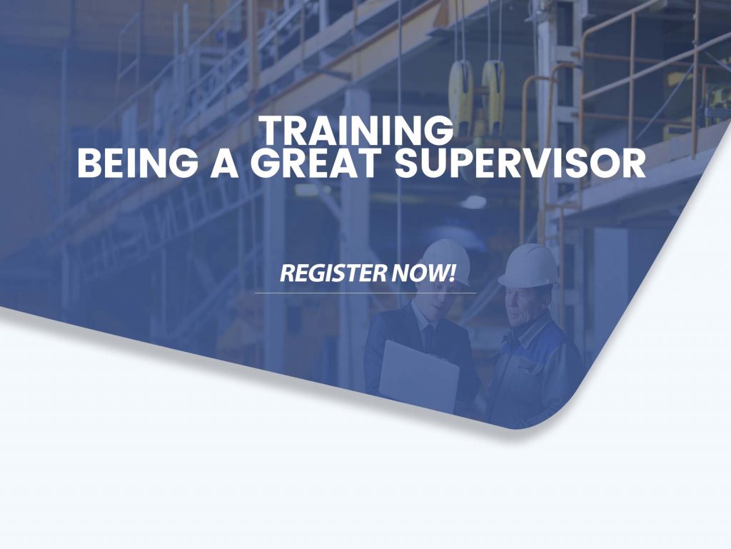 Training Being a Great Supervisor | Training Ahli K3 - HSE Consultant ...
