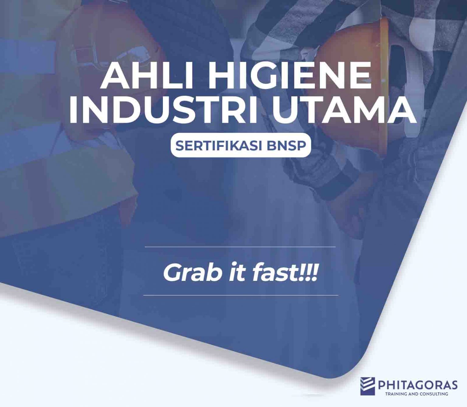 Training Ahli Higiene Industri Utama (HIU) Sertifikasi BNSP | Training ...