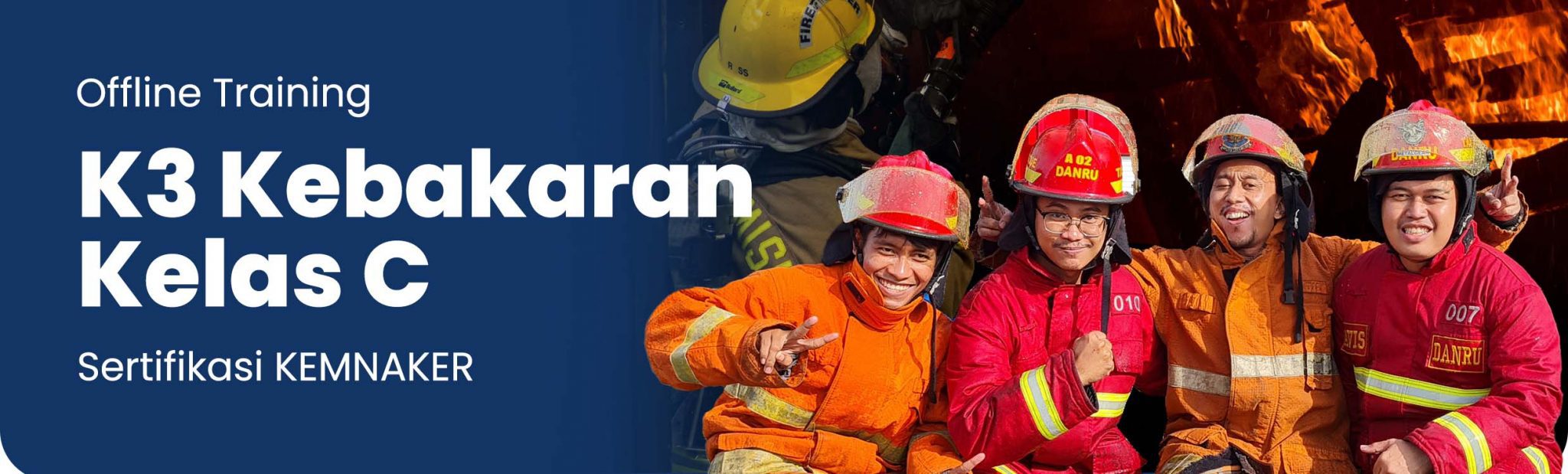Training K3 Kebakaran Kelas C Sertifikasi KEMNAKER | Training Ahli K3 - HSE Consultant ...