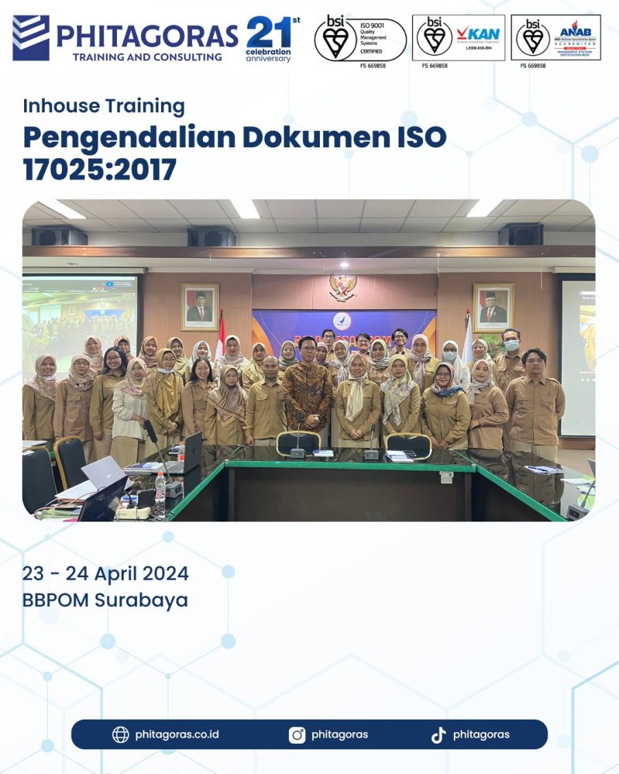 Inhouse Training tentang Pengendalian Dokumen ISO 17025:2017 - BBPOM Surabaya 23 - 24 April 2024 ...